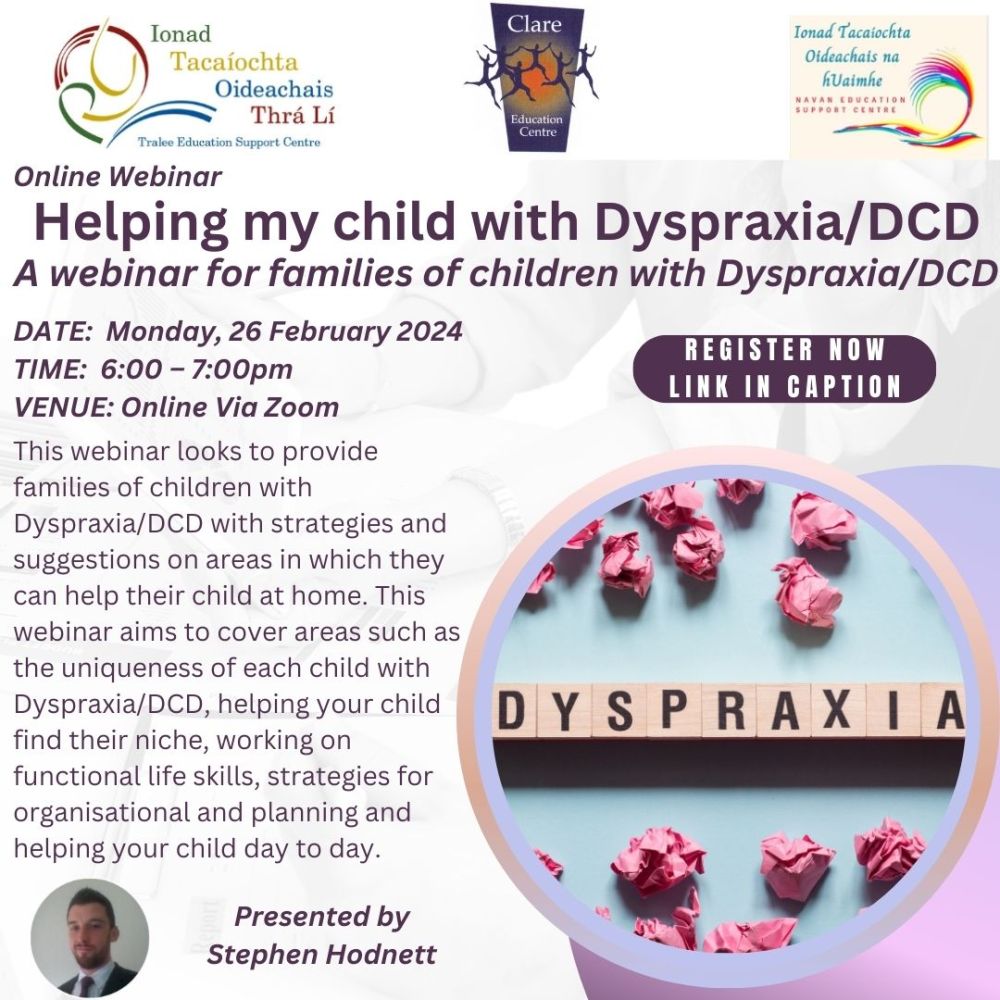 SP24-0103 Helping my child with Dyspraxia/DCD- A webinar for families ...